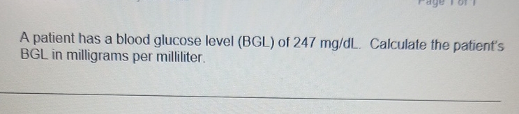 Solved A patient has a blood glucose level (BGL) ﻿of | Chegg.com