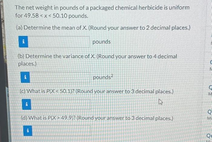 The net weight in pounds of a packaged chemical | Chegg.com