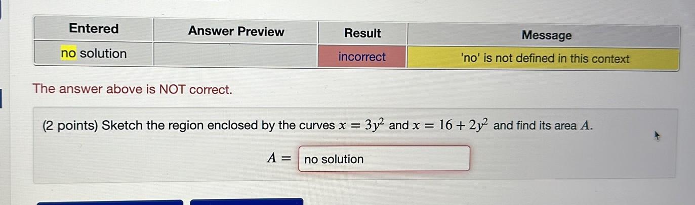 Solved The answer above is NOT correct. (2 points) Sketch | Chegg.com