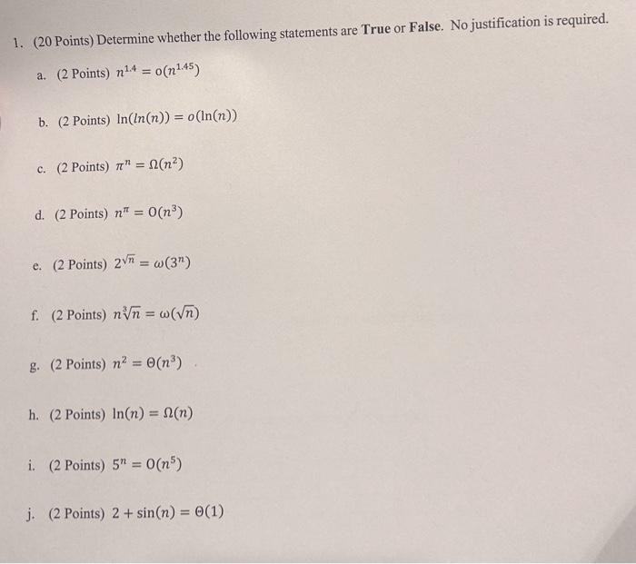 Solved 1. (20 Points) Determine whether the following | Chegg.com