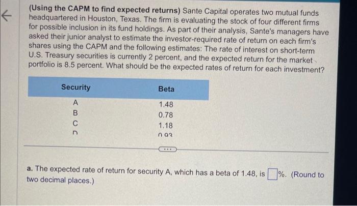 Solved (Using the CAPM to find expected returns) Sante | Chegg.com