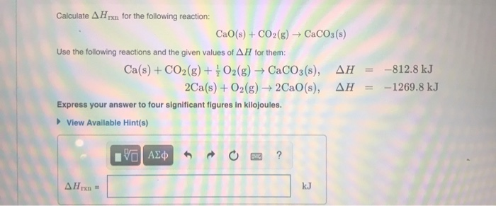 Solved Calculate AHn for the following reaction: rXn | Chegg.com
