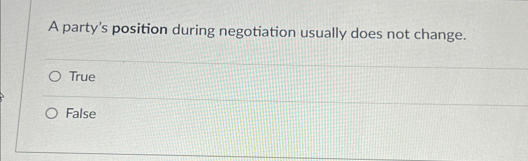 Solved A party's position during negotiation usually does | Chegg.com