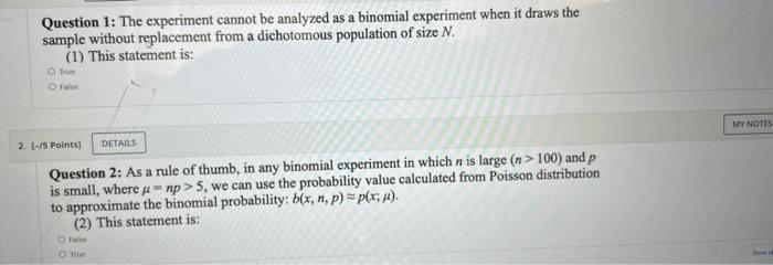 Solved Question 1: The experiment cannot be analyzed as a | Chegg.com