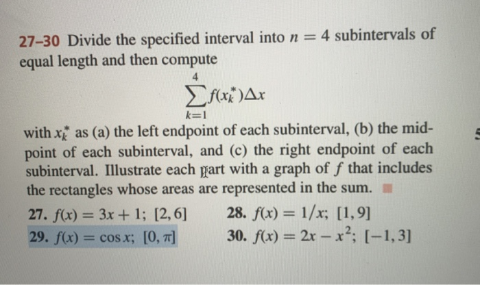 Solved 4 27-30 Divide the specified interval into n = 4 | Chegg.com