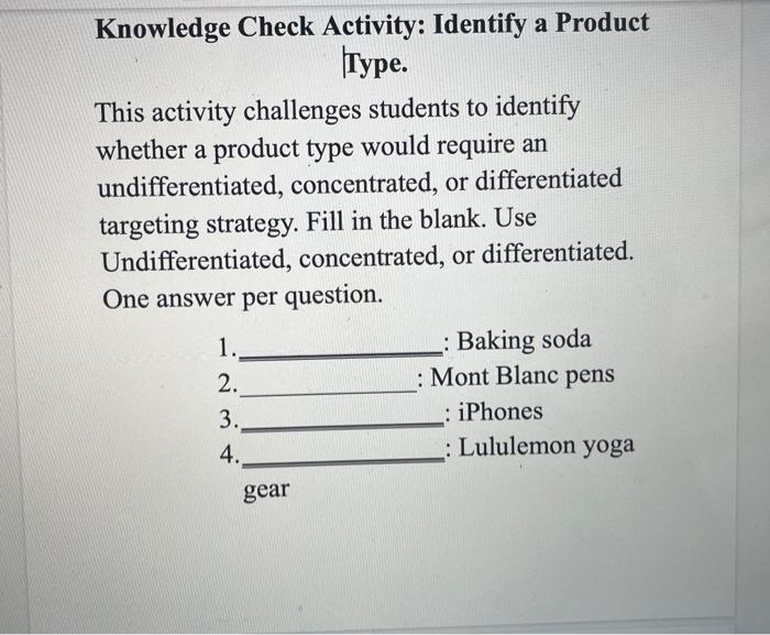 Solved Knowledge Check Activity: Identify a Product Type. | Chegg.com