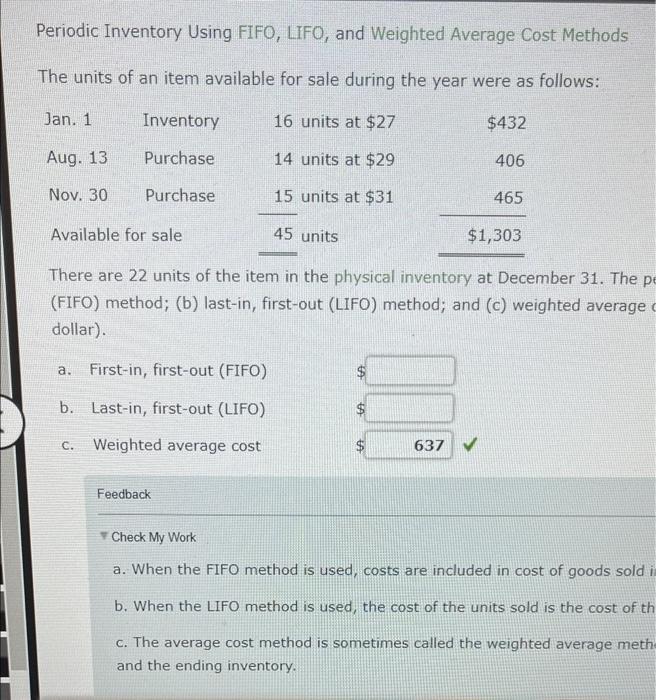 Solved Periodic Inventory Using FIFO, LIFO, and Weighted | Chegg.com