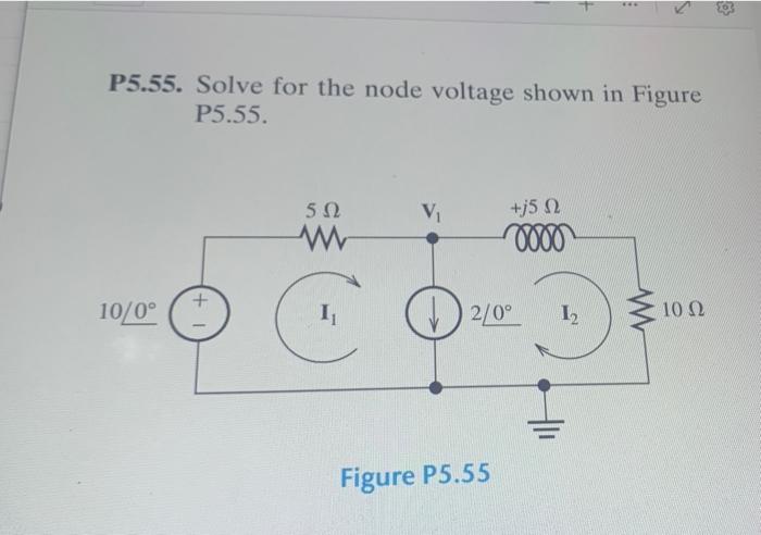 Solved P5.55. Solve for the node voltage shown in Figure | Chegg.com