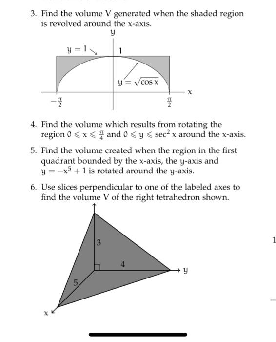 Solved 3. Find the volume V generated when the shaded region | Chegg.com