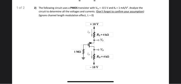Solved 2) The following circuit uses a PMOS transistor with | Chegg.com