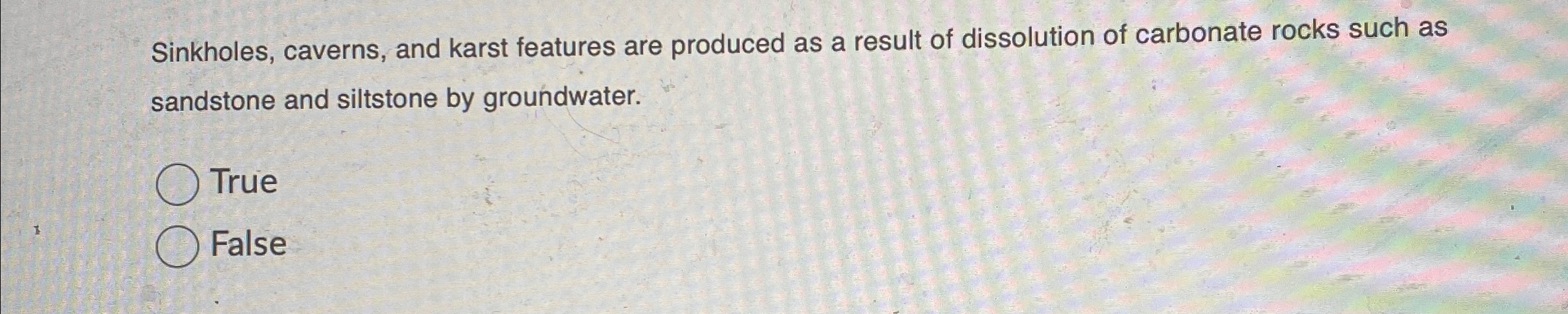 Solved Sinkholes, caverns, and karst features are produced | Chegg.com
