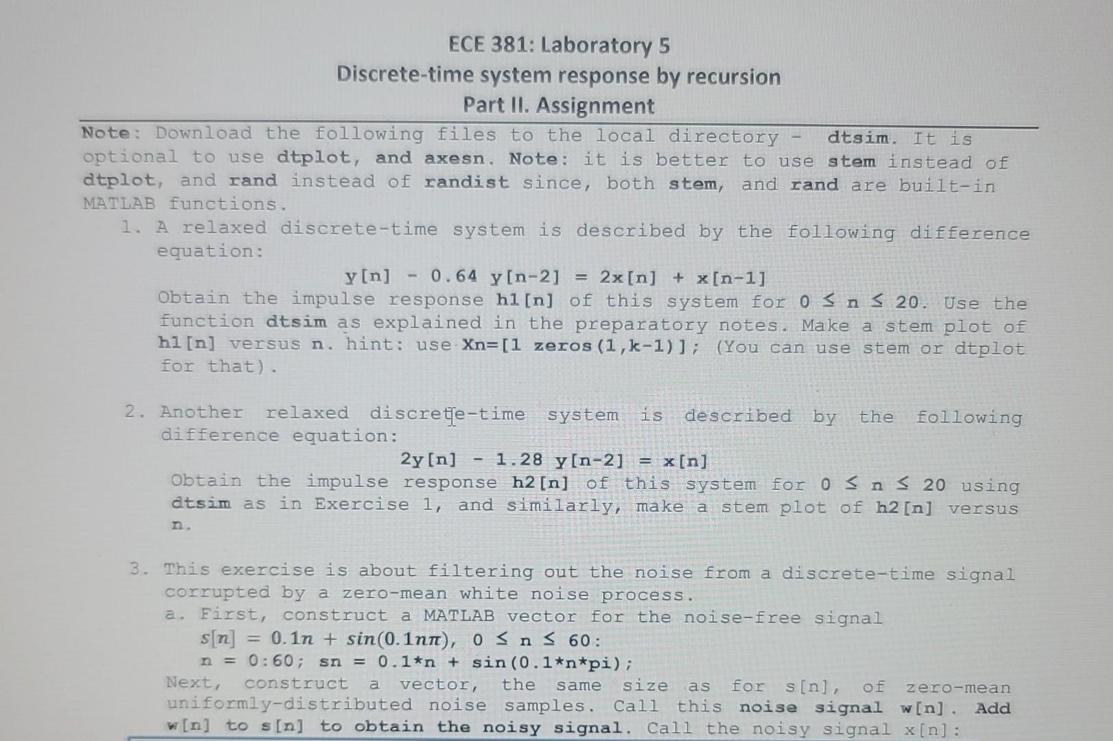 Solved ECE 381: Laboratory 5 Discrete-time system response | Chegg.com