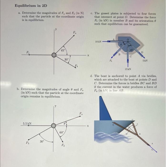 Solved Equilibrium in 2D a. Determine the magnitudes of F, | Chegg.com