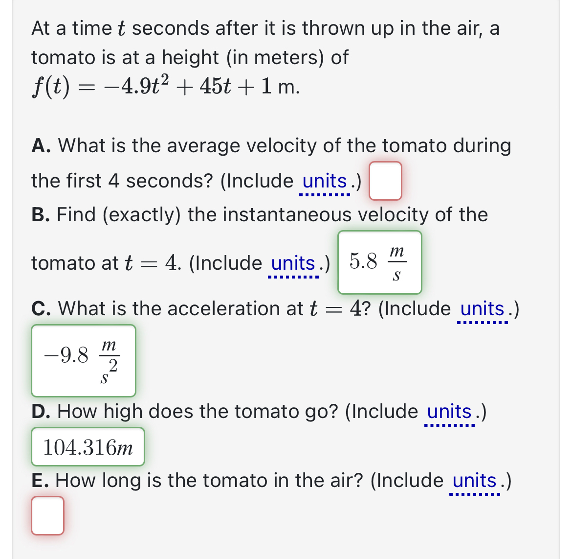 Solved At a time t ﻿seconds after it is thrown up in the | Chegg.com