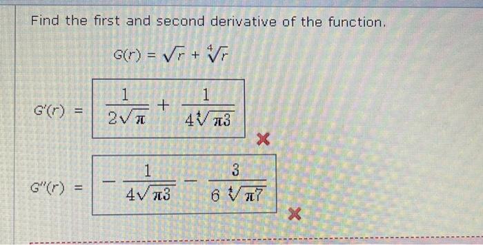 Solved Find the first and second derivative of the function. | Chegg.com