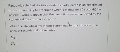 Solved Randomly selected statistics students participated in | Chegg.com
