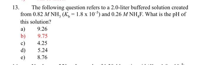Solved 13. The following question refers to a 2.0 -liter | Chegg.com