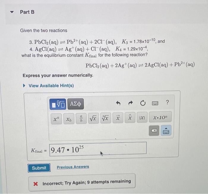 Solved v Part B Given the two reactions 3. PbCl2(aq) = Pb2+ | Chegg.com