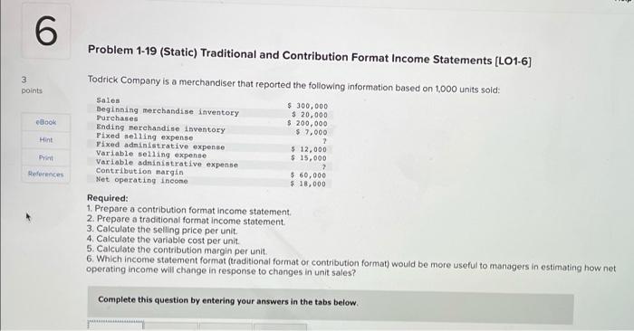 Solved 6 3 points eBook Hint Print References Problem 1-19 | Chegg.com
