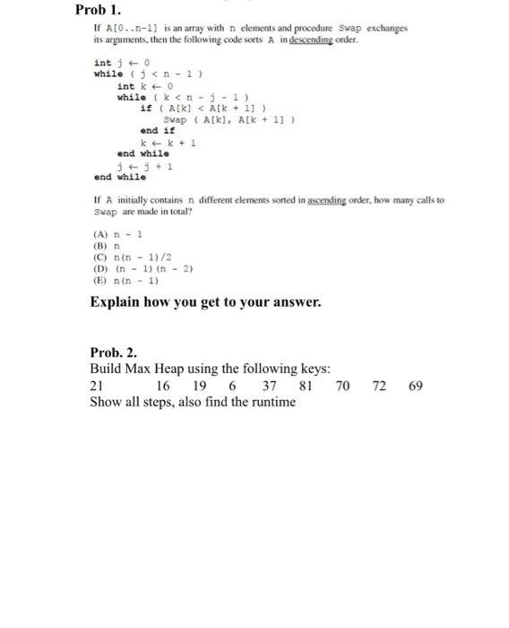 Solved Prob 1. If A[0..n-1) is an array with n elements and | Chegg.com