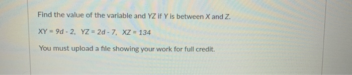 Solved Find The Value Of The Variable And Yz If Y Is Between