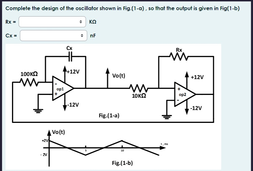 Solved Complete the design of the oscillator shown in | Chegg.com