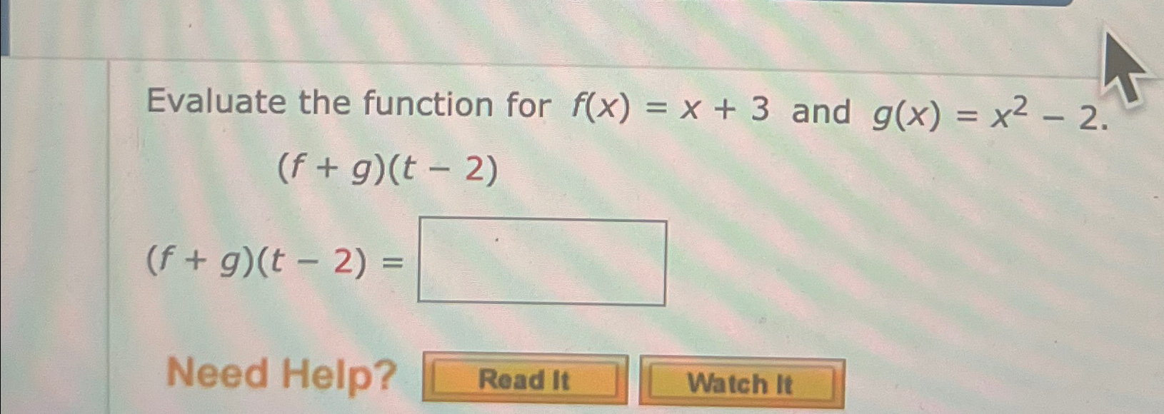 Solved Evaluate the function for f(x)=x+3 ﻿and | Chegg.com