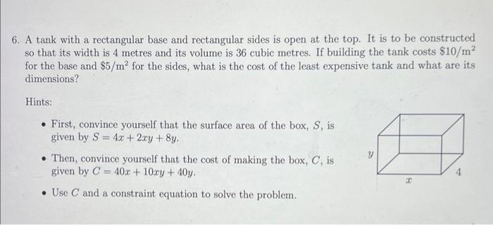 Solved 6. A tank with a rectangular base and rectangular | Chegg.com