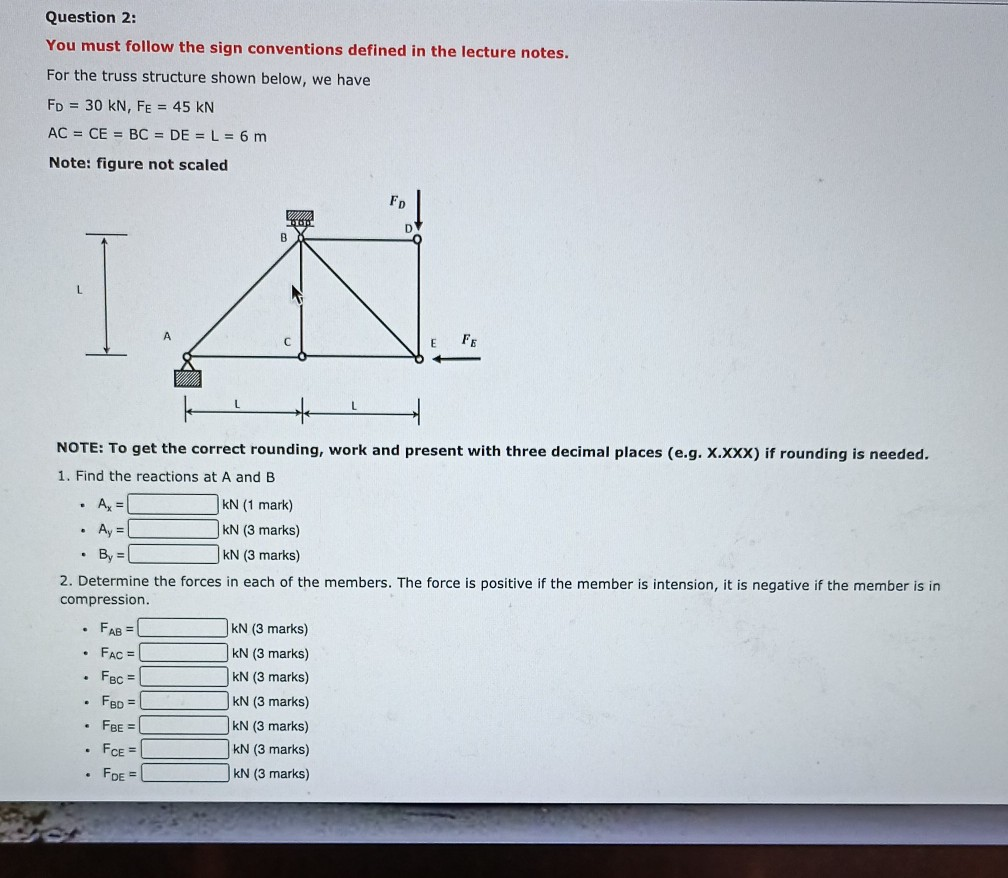 Solved Question 2: You must follow the sign conventions | Chegg.com