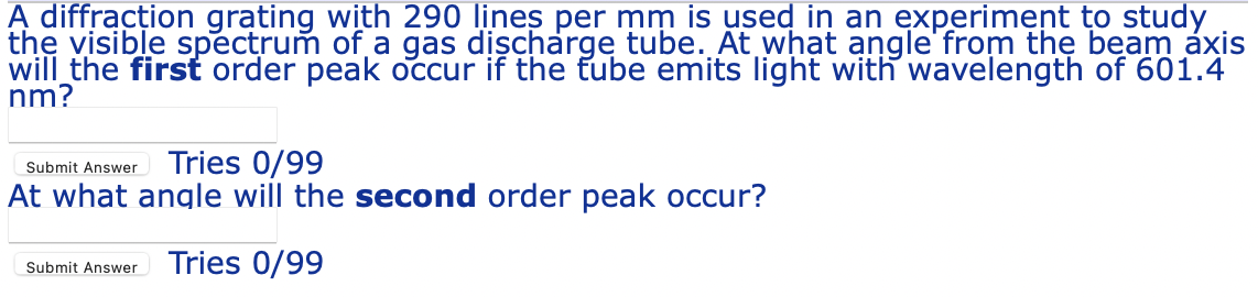 Solved A diffraction grating with 290 ﻿lines per mm ﻿is used | Chegg.com