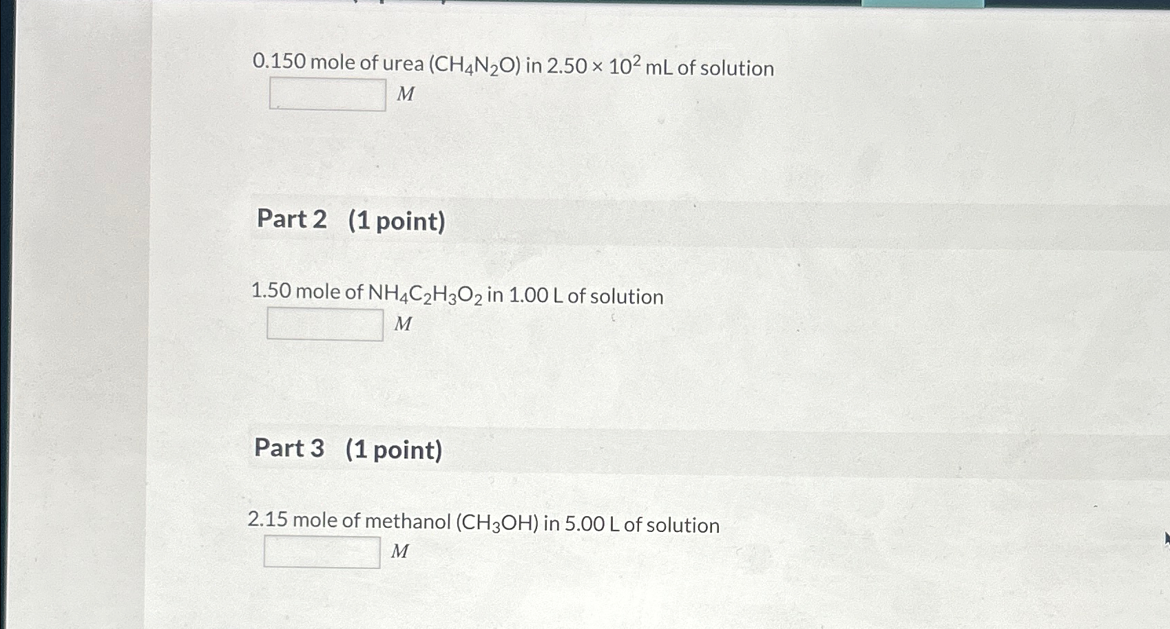 Solved Calculate the molarity of each of the following 0.150 | Chegg.com