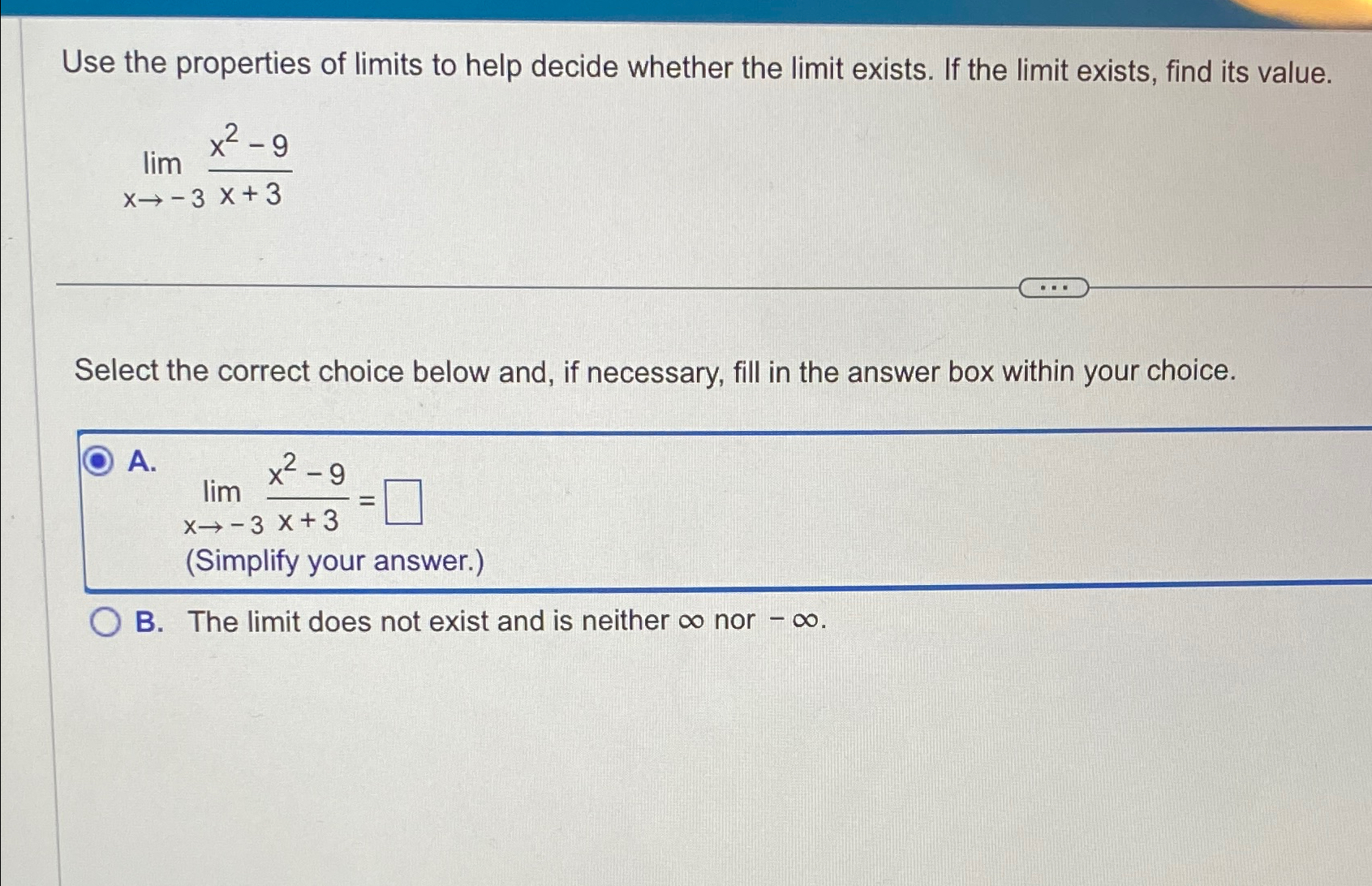 Solved Use The Properties Of Limits To Help Decide Whether