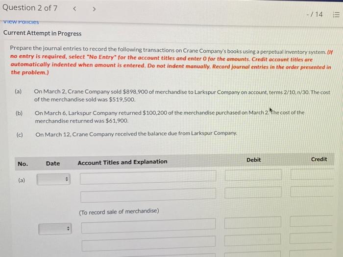 Solved Question 2 of 7 - 1 14 TIL view Policies Current | Chegg.com