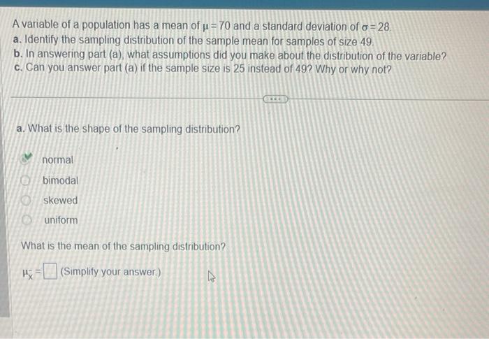 Solved A Variable Of A Population Has A Mean Of μ 70 And A