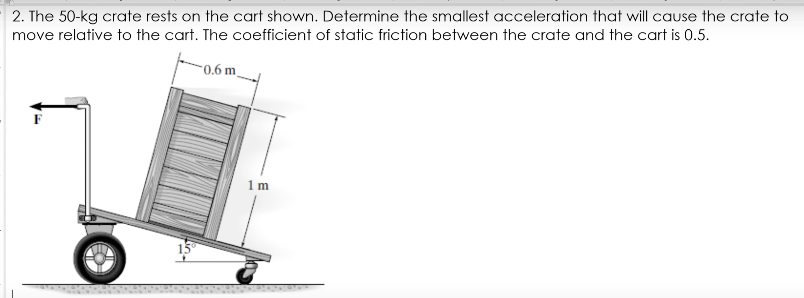 The 50-kg crate rests on the cart shown. Determine | Chegg.com