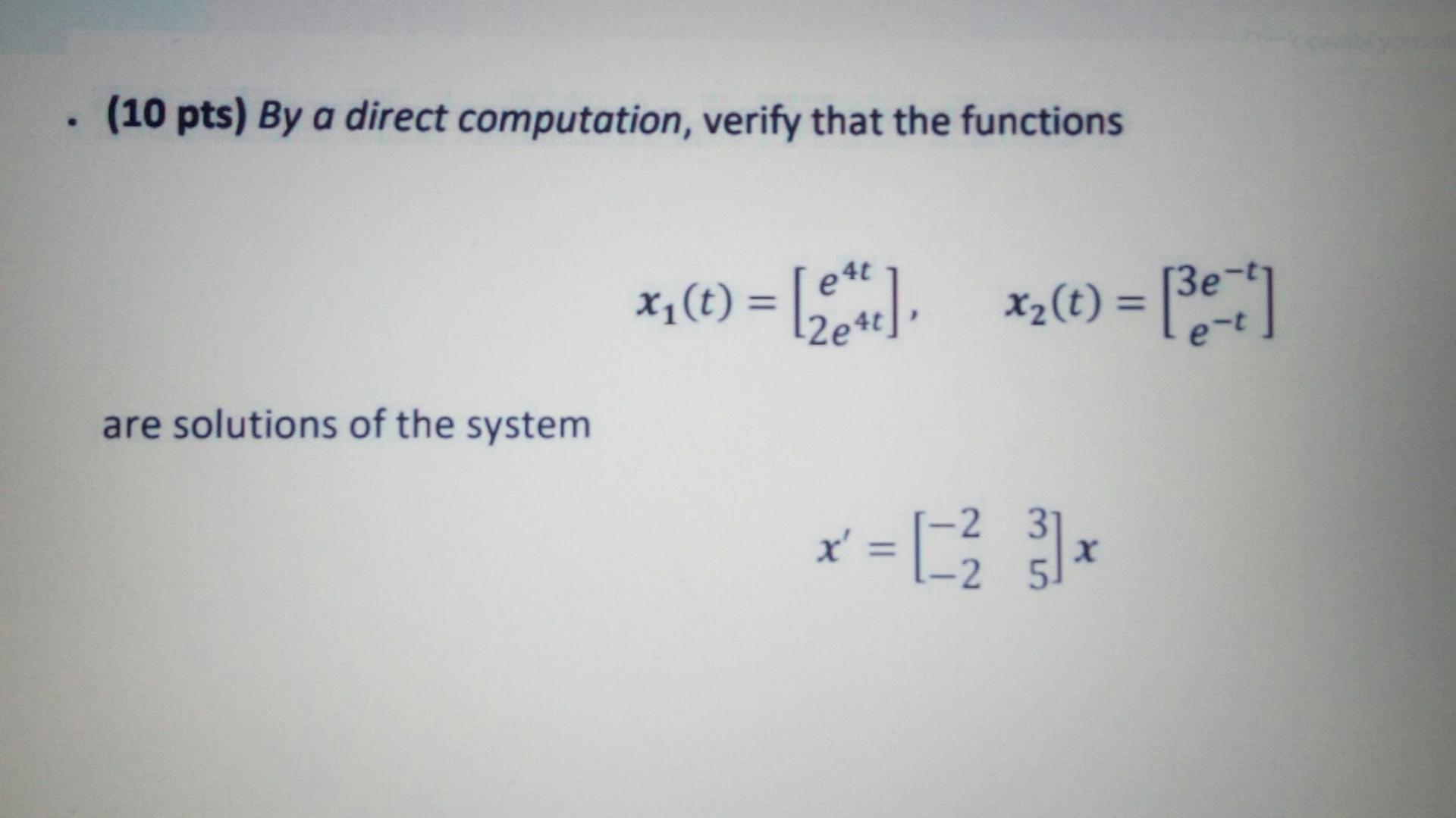 Solved (10 pts) By a direct computation, verify that the | Chegg.com