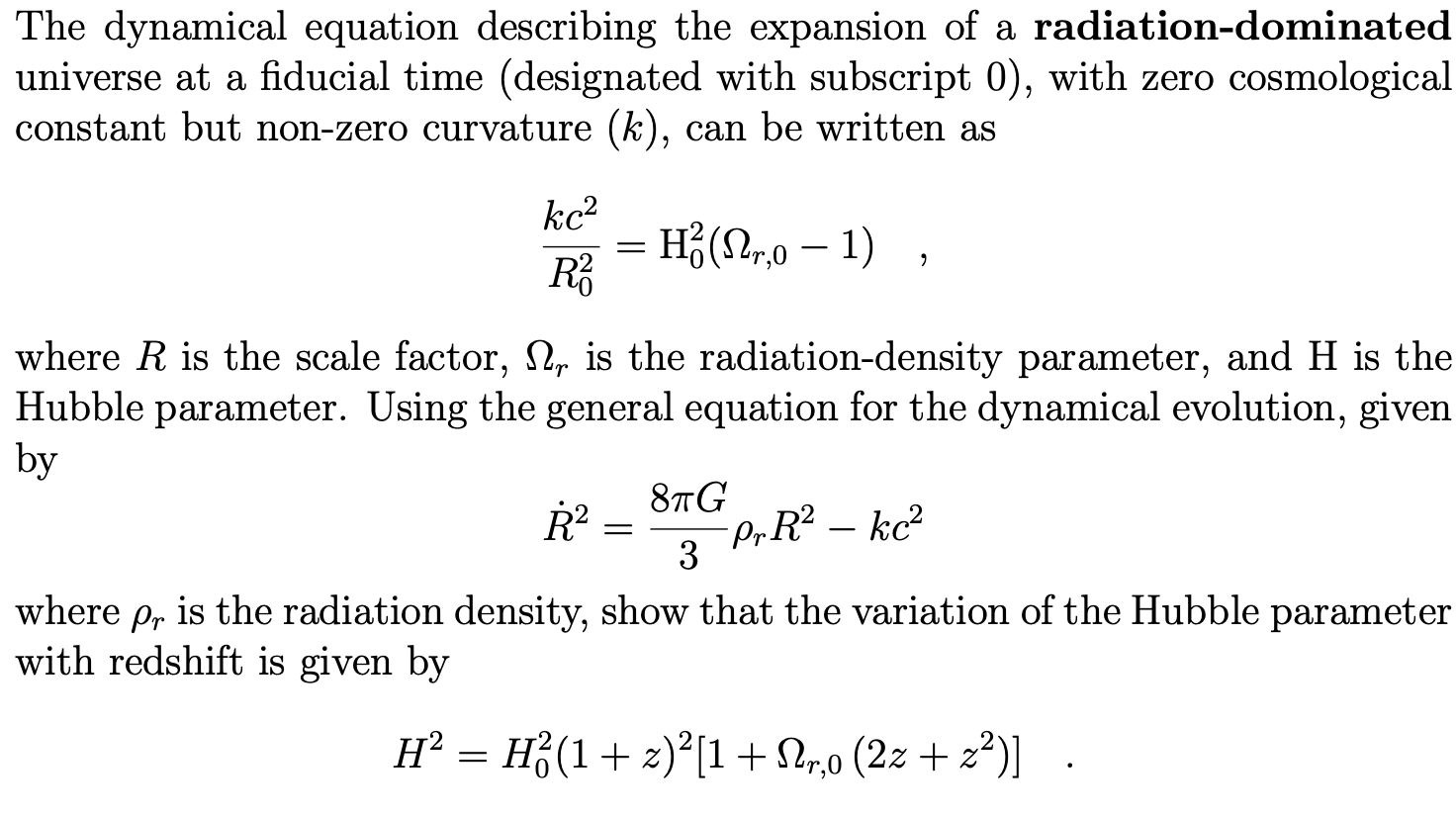 Solved where R ﻿is the scale factor, Ωr ﻿is the | Chegg.com