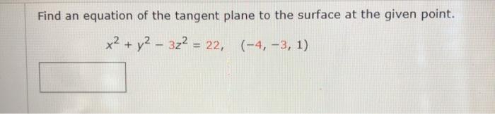 Solved Find an equation of the tangent plane to the surface | Chegg.com