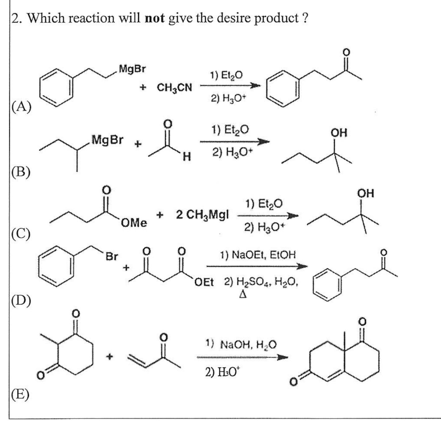Solved Which reaction will not give the desire | Chegg.com