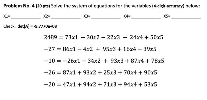 Solved Problem No 4 20 Pts Solve The System Of Equations