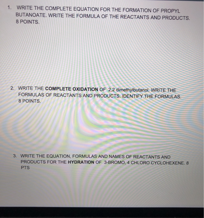 Solved 1. WRITE THE COMPLETE EQUATION FOR THE FORMATION OF | Chegg.com