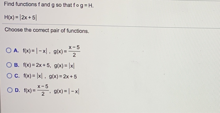 Solved Find functions f and g so that fog=H. H(x) = (3x + 5) | Chegg.com