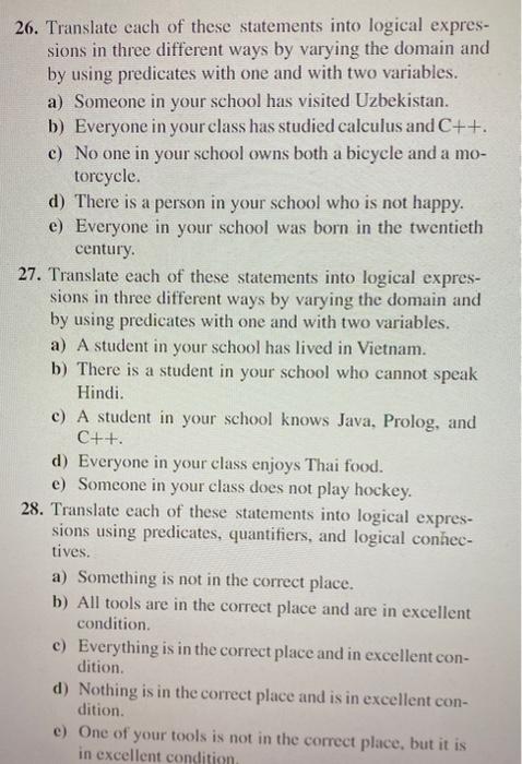 Solved 26. Translate each of these statements into logical | Chegg.com