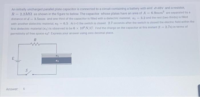 Solved An initially uncharged parallel plate capacitor is | Chegg.com
