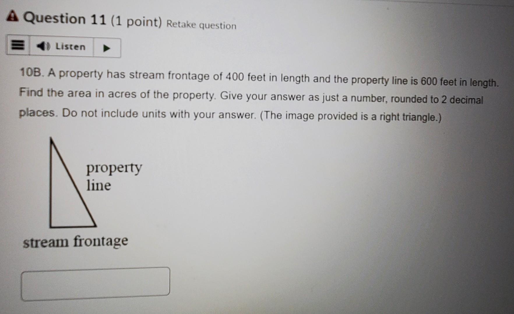 Solved 10B. A property has stream frontage of 400 feet in | Chegg.com