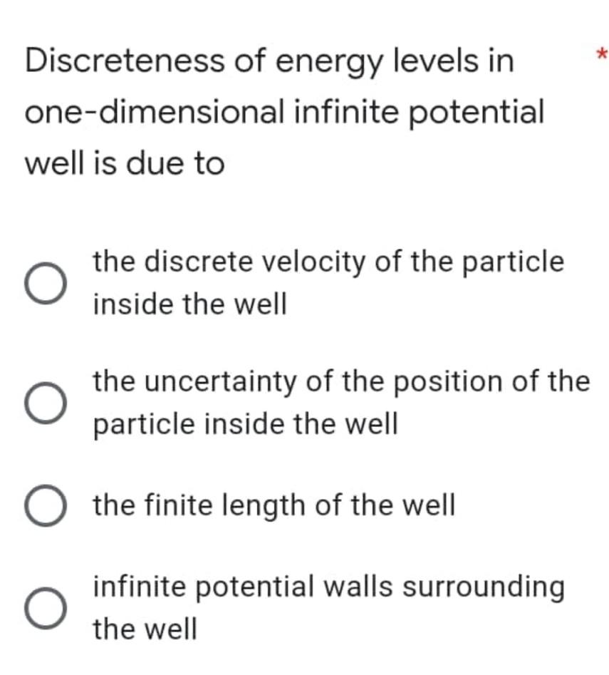 Solved Discreteness of energy levels in infinite potential | Chegg.com