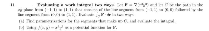 Solved 11. Evaluating a work integral two ways. Let | Chegg.com