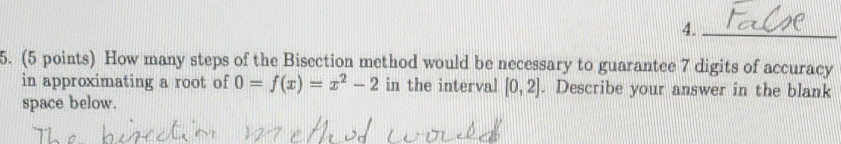 Solved 5. (5 points) How many steps of the Bisection method | Chegg.com