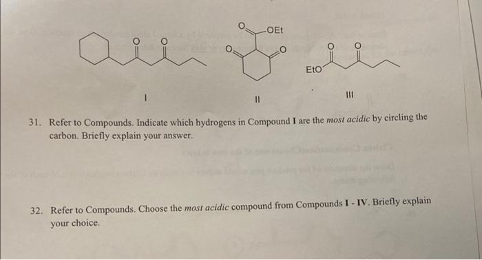 Solved OE Eto III 31. Refer to Compounds. Indicate which | Chegg.com