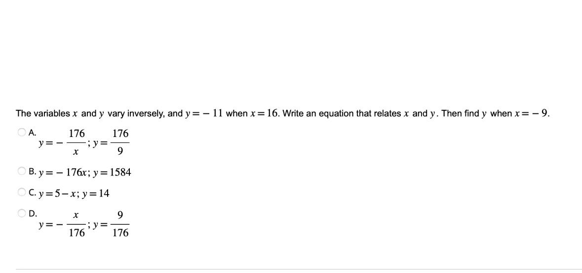 Solved The variables x ﻿and y ﻿vary inversely, and y=-11 | Chegg.com